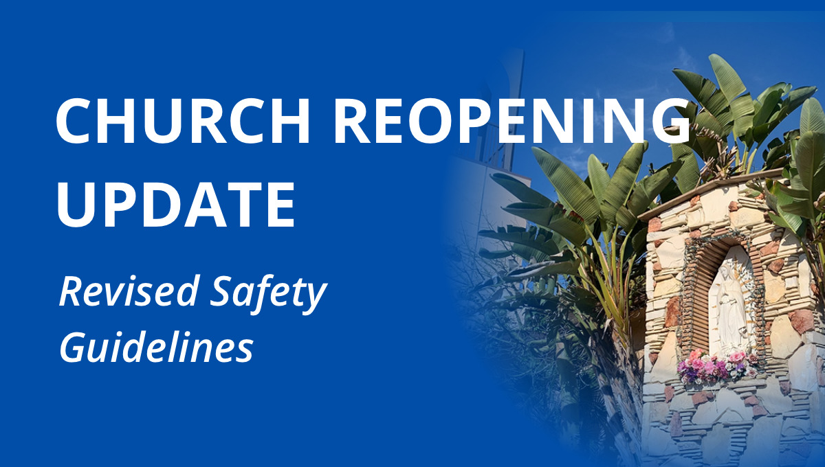 Updated Mass Guidelines – Our Lady of Guadalupe Church