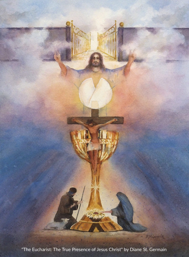 The Eucharist: The True Presence of Jesus Christ – Our Lady of ... The Eucharist: The True Presence of Jesus Christ – Our Lady of ...